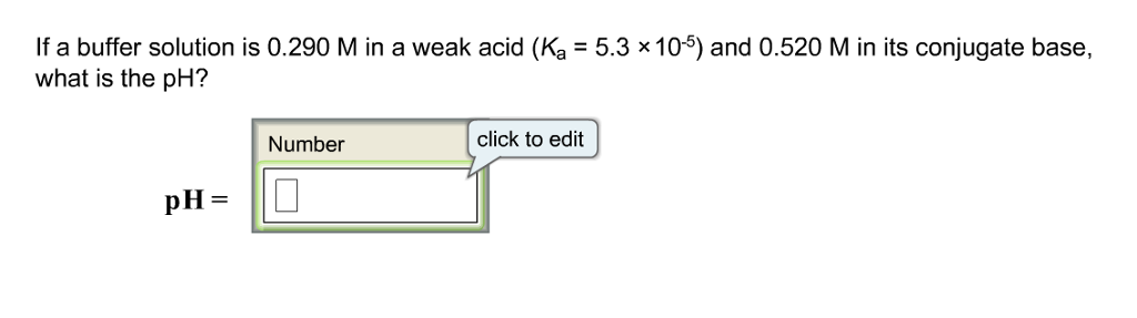 Solved If a buffer solution is 0.290 M in a weak acid (Ka | Chegg.com