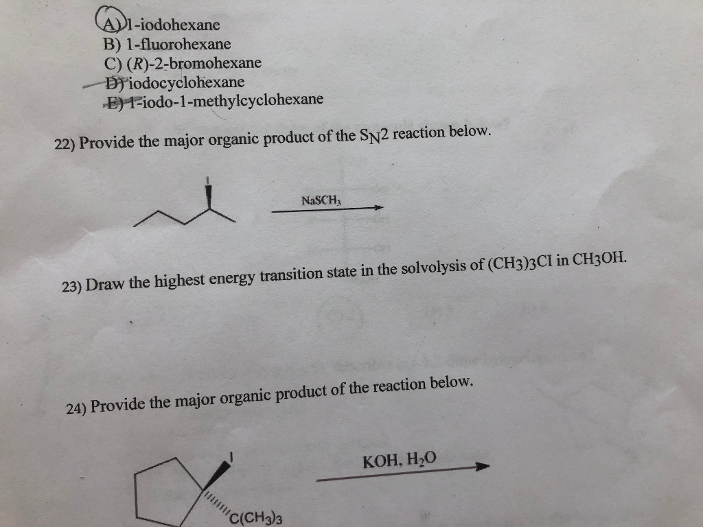 Solved 1-iodohexane B) 1-fluorohexane C) (R)-2-bromohexane | Chegg.com