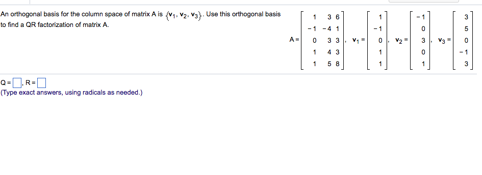 Solved An orthogonal basis for the column space of matrix A | Chegg.com