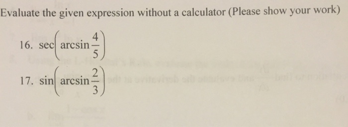 Solved Evaluate the given expression without a calculator | Chegg.com
