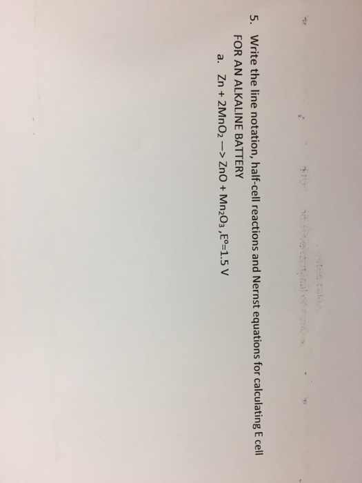 Solved Write the line notation,half-cell reactions and | Chegg.com