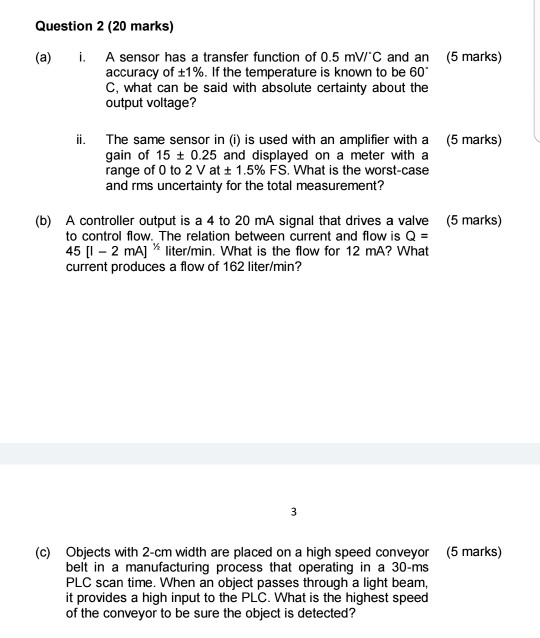 Solved Question 2 (20 marks) (a) A sensor has a transfer | Chegg.com