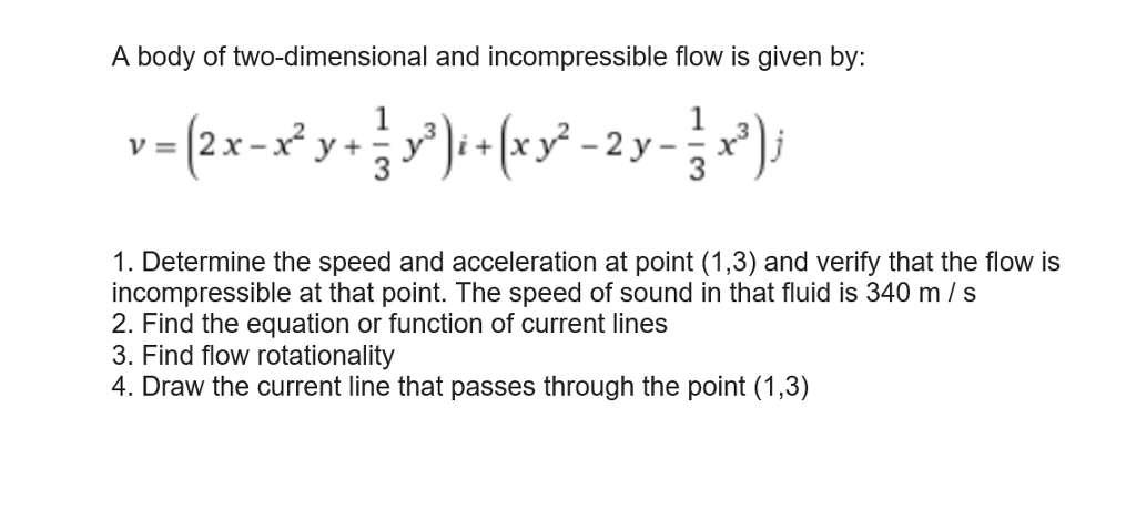 Solved A body of two-dimensional and incompressible flow is | Chegg.com