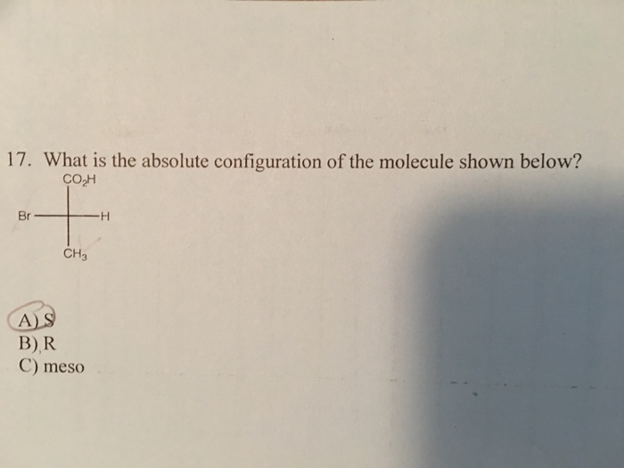 Solved What Is The Absolute Configuration Of The Molecule
