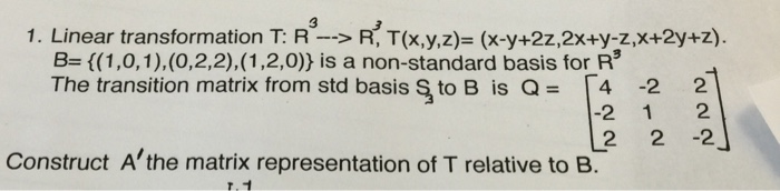 Solved Linear transformation T: R^3 rightarrow R^3, T(x, y, | Chegg.com