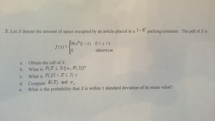 Solved 3. Let X denote the amount of space occupied by an | Chegg.com