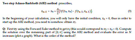 Solved Two step Adams- Bashforth (A B2) method prescrbes, In | Chegg.com