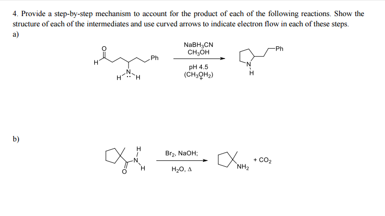 Solved 4. Provide a step-by-step mechanism to account for | Chegg.com