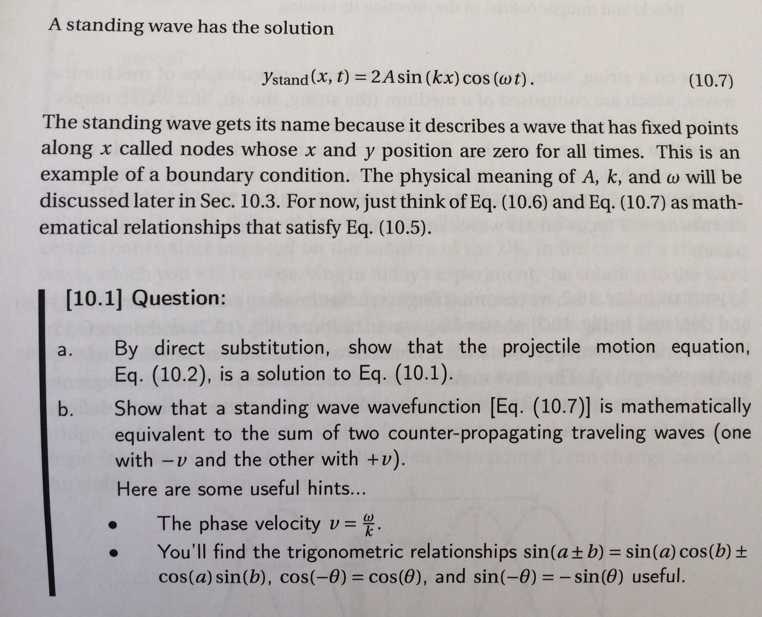 Solved A standing wave has the solution Ystand (x, t) = 2A | Chegg.com