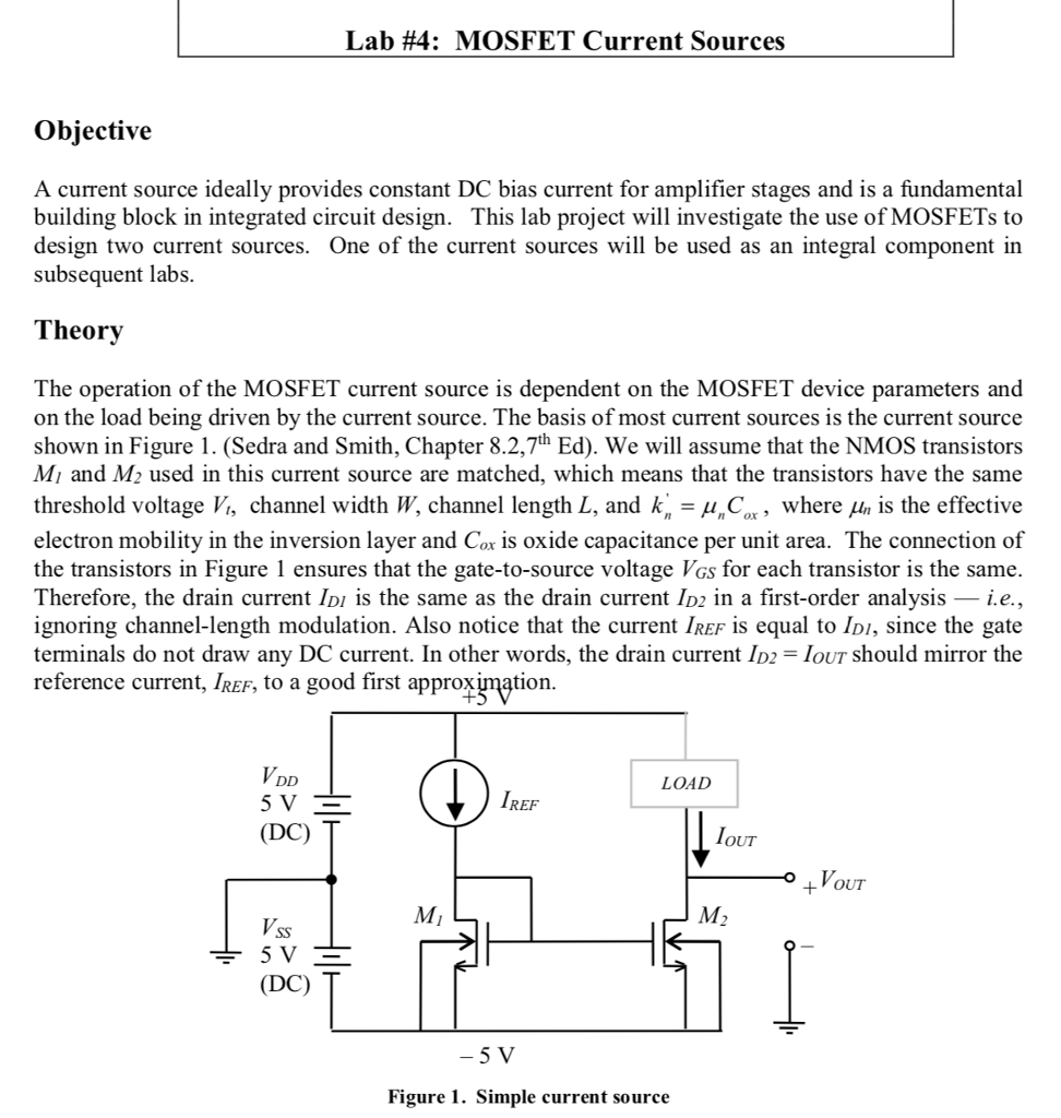Lab #4 : MOSFET Current Sources Objective A current | Chegg.com