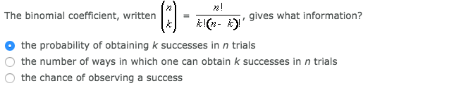 Solved The binomial coefficient, written(n k) = n!/k!(n - | Chegg.com