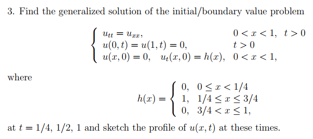Solved 3. Find the generalized solution of the | Chegg.com