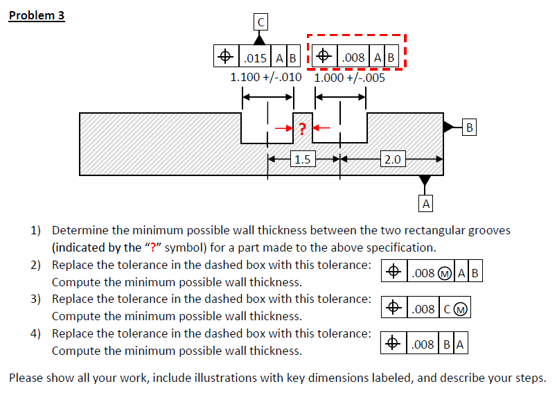 Determine the minimum possible wall thickness | Chegg.com