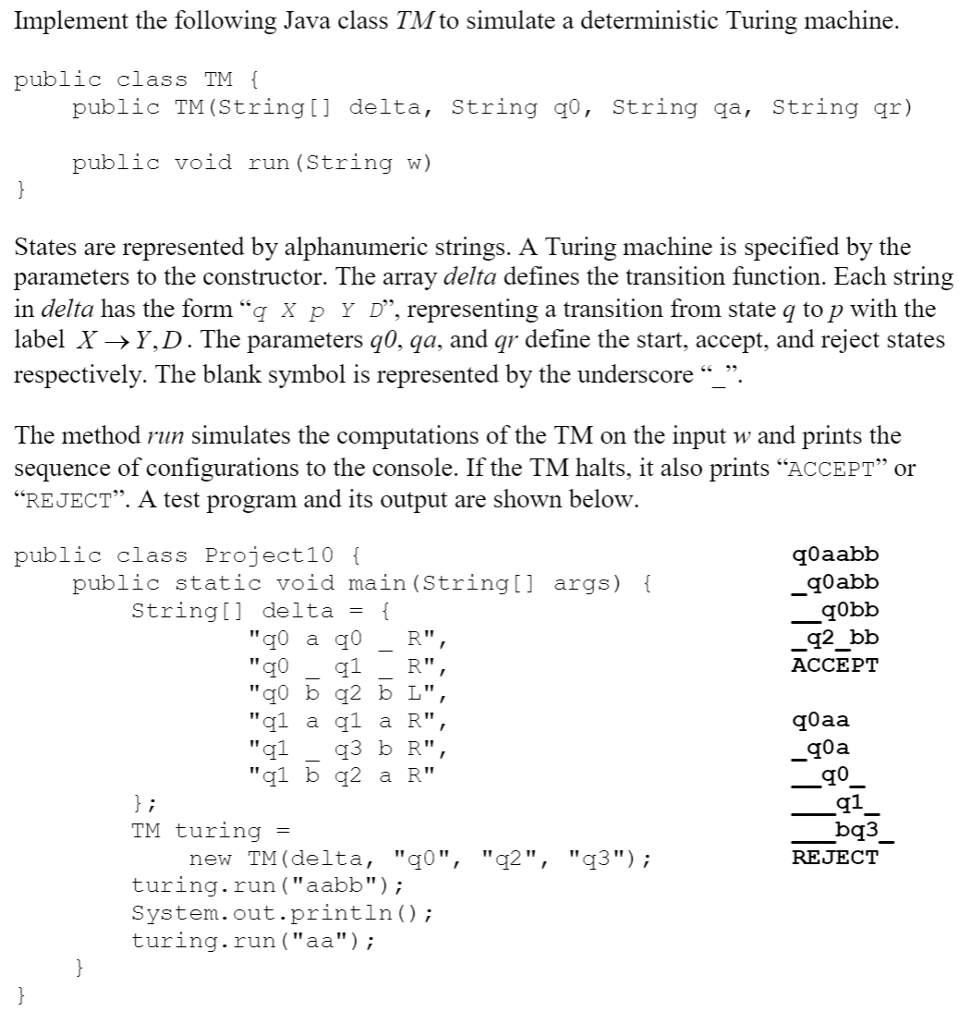 Implement the following Java class TM to simulate a | Chegg.com