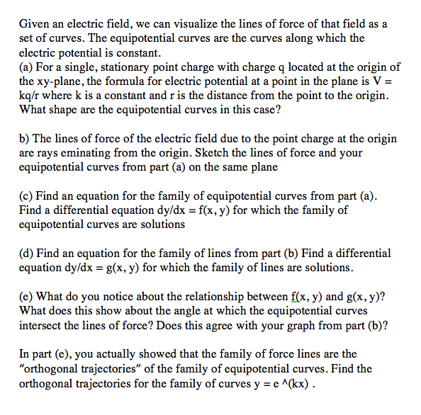 Solved Given an electric field, we can visualize the lines | Chegg.com