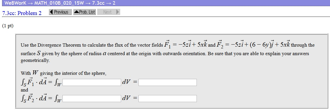 Solved Use The Divergence Theorem To Calculate The Flux Of
