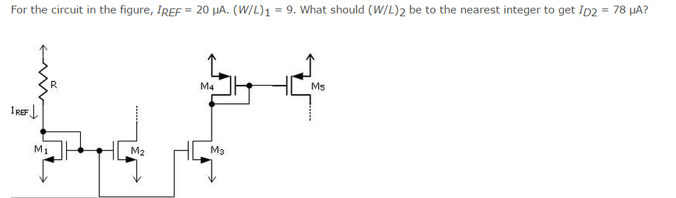 Solved For the circuit in the figure, IREF = 20 mu A. (W/L)1 | Chegg.com