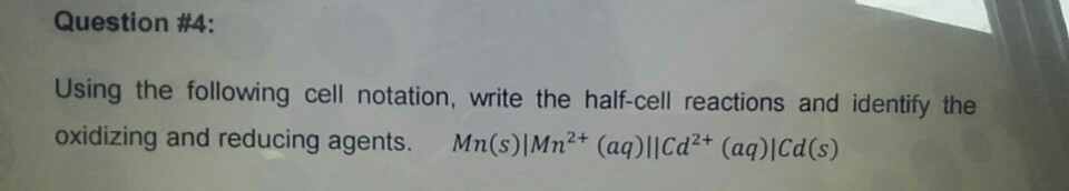 Solved Question #4: Using the following cell notation, write | Chegg.com
