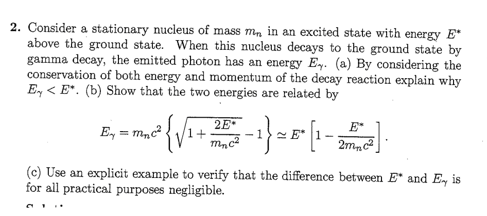 Solved 2. Consider a stationary nucleus of mass mn in an | Chegg.com