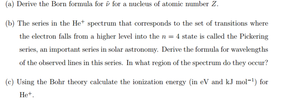 Derive the Born formula for v for a nucleus of | Chegg.com