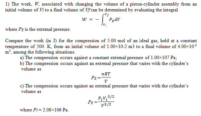 Solved The work, W, associated with changing the volume of a | Chegg.com
