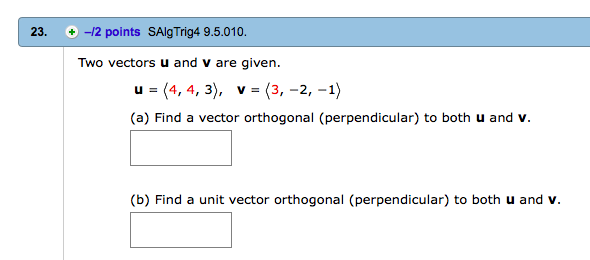 Solved: Two Vectors U And V Are Given. U = (4,4,3), V = (3... | Chegg.com