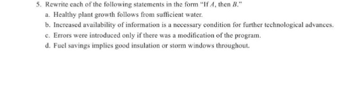 Solved 5. Rewrite each of the following statements in the | Chegg.com