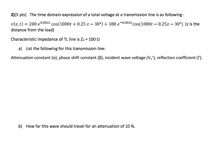 Solved The time domain expression of a total voltage at a | Chegg.com