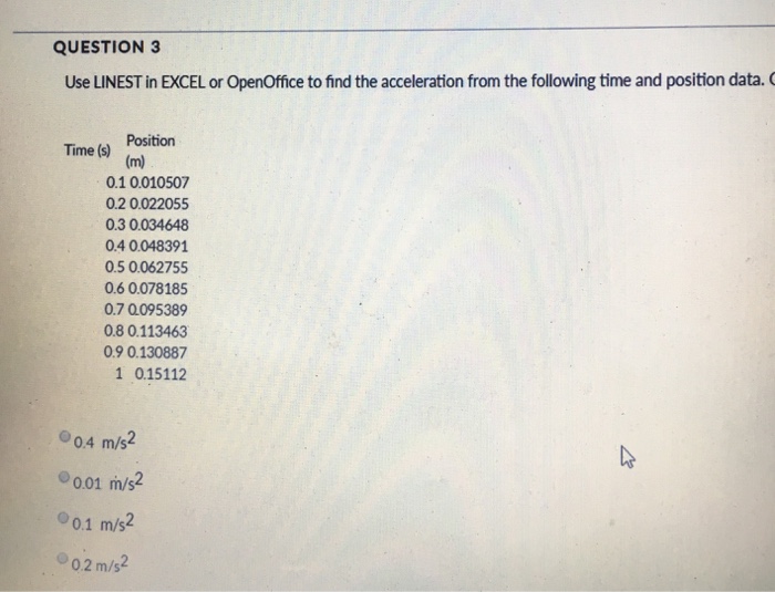 Solved Use LINEST in EXCEL or OpenOffice to find the | Chegg.com