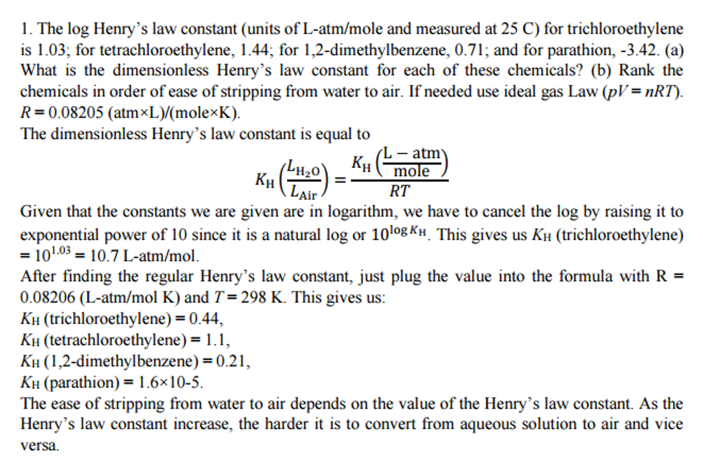 Solved The log Henry's law constant (units of L-atm/mole and | Chegg.com