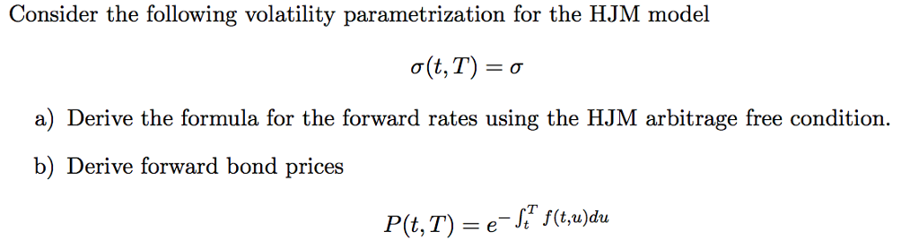 Consider the following volatility parameterization | Chegg.com