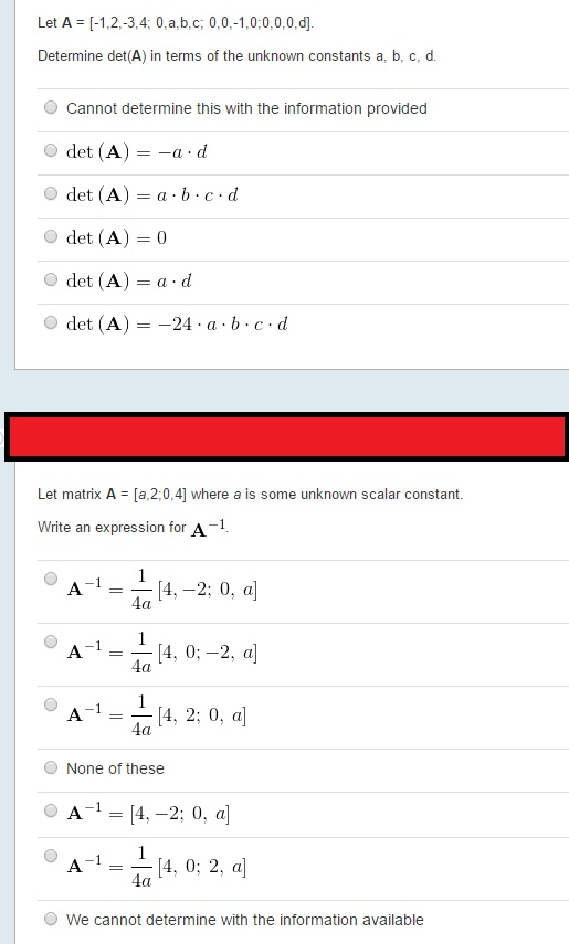 Solved Let A = (-1,2.-3.4: 0.a.b.c; Determine det(A) in | Chegg.com
