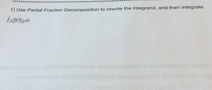 Solved Use Partial Fraction Decomposition to rewrite the | Chegg.com