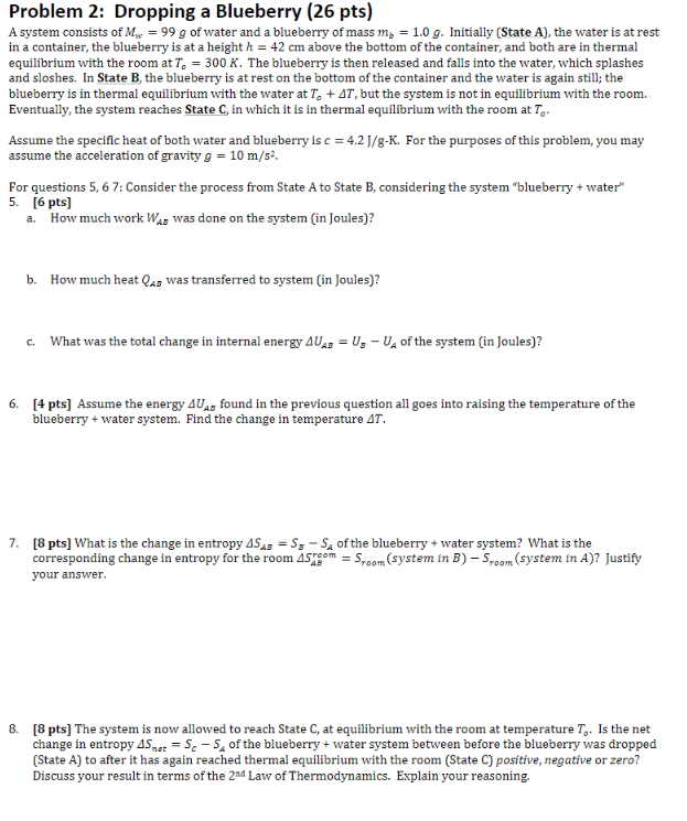 Solved Problem 2: Dropping a Blueberry (26 pts) A system | Chegg.com