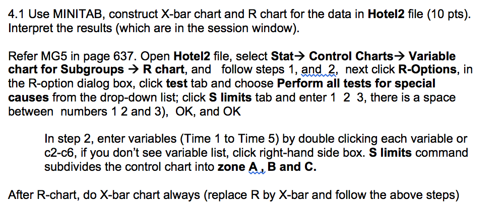 Solved 4.1 Use MINITAB, construct X-bar chart and R chart | Chegg.com