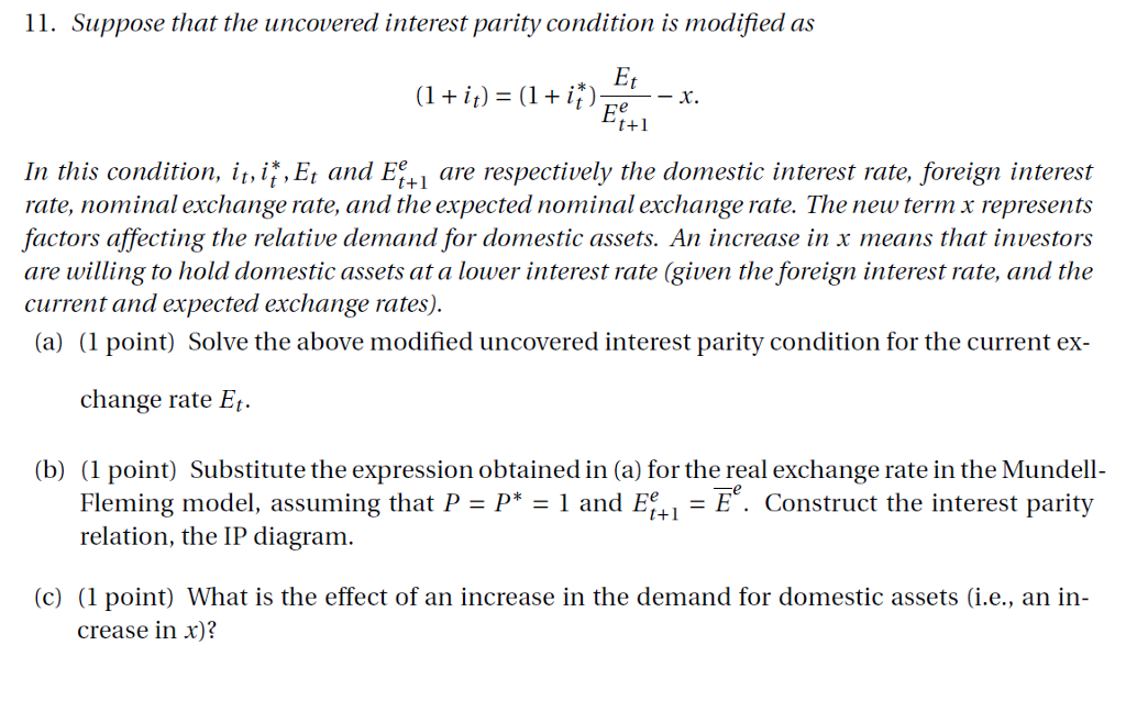 Solved 11. Suppose that the uncovered interest parity | Chegg.com
