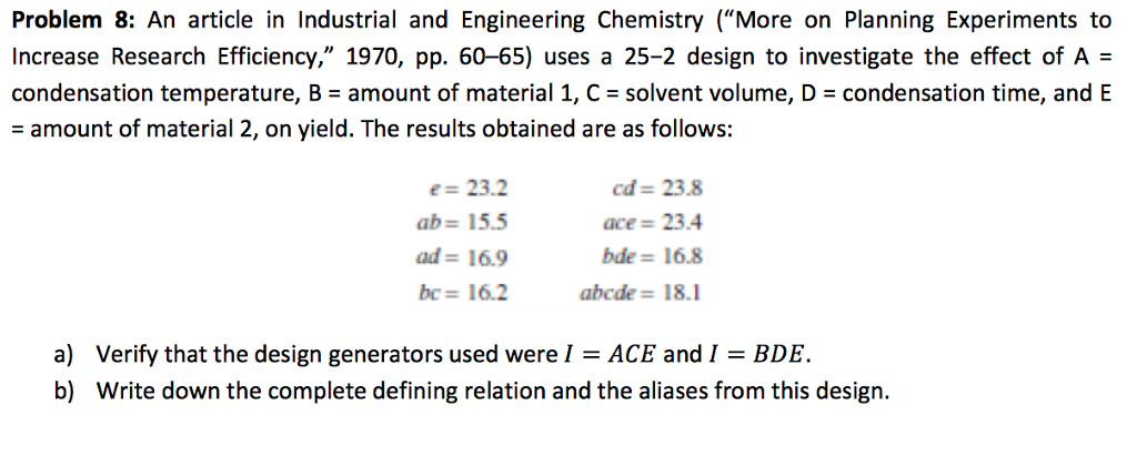 Solved Problem 8: An article in Industrial and Engineering | Chegg.com