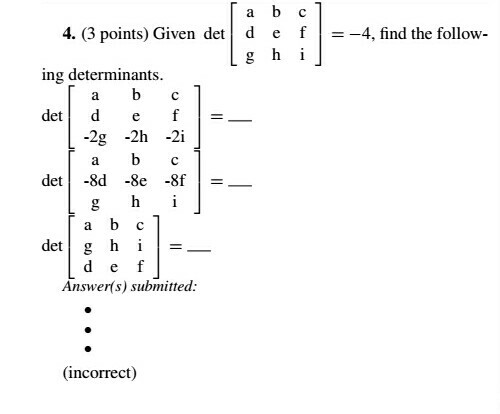 Solved: 5 0 1. Points) If A Then Det(A) 8 4 Thus, A And De... | Chegg.com Solved: 5 0 1. Points) If A Then Det(A) 8 4 Thus, A And De... | Chegg.com