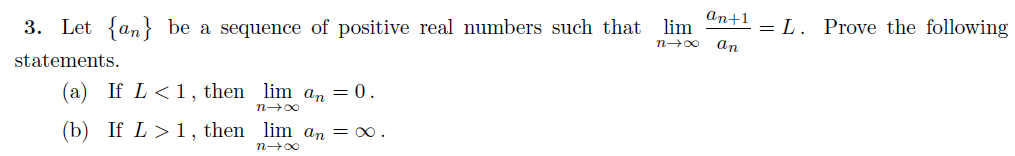Solved Let {an} be a sequence of positive real numbers such | Chegg.com