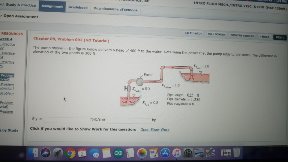 Solved Be INTRO FLUID MECH. /INTRO VISC. & COM (MAE 130AB) | Chegg.com