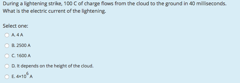 Solved During a lightening strike, 100 C of charge flows | Chegg.com
