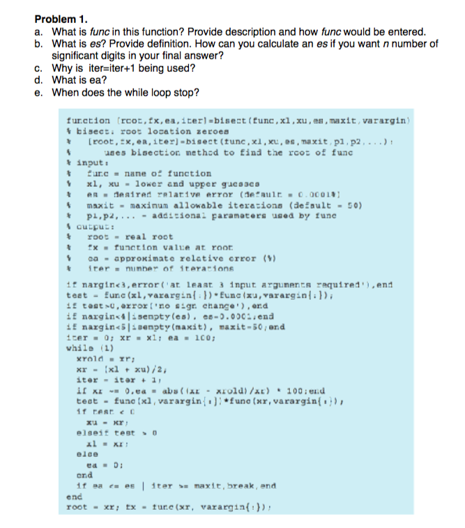 Solved: Problem 1 a. What is func in this function? Provid
