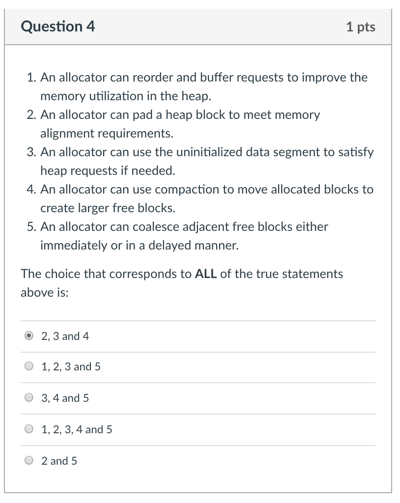 Solved Question 4 1 pts 1. An allocator can reorder and | Chegg.com