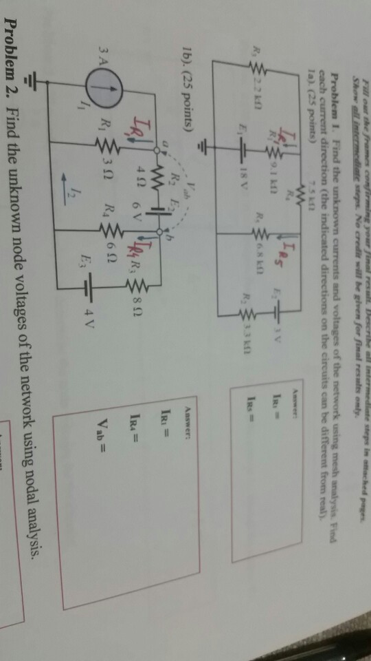Solved Problem I. Find the unknown currents and voltages of | Chegg.com