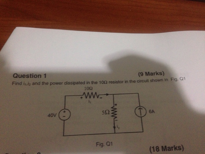 Solved Question 1 Find i1, i2 and the power dissipated in | Chegg.com