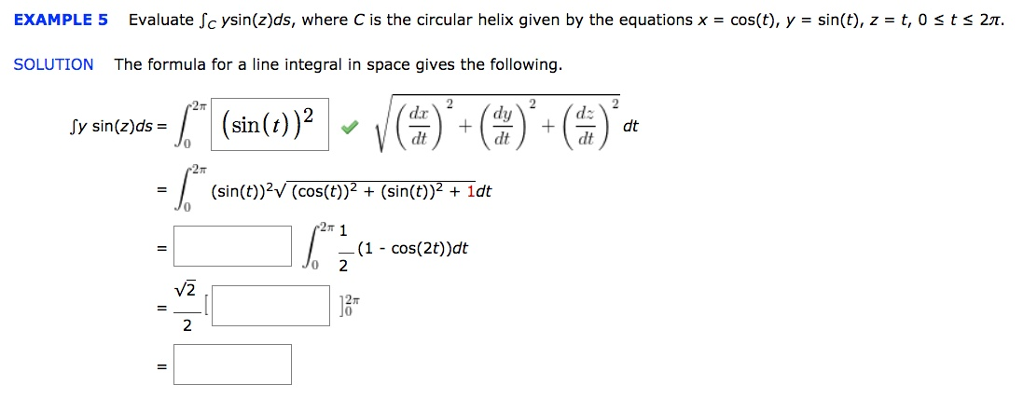 Solved EXAMPLE 5 Evaluate Jc ysin(z)ds, where C is the | Chegg.com Solved EXAMPLE 5 Evaluate Jc ysin(z)ds, where C is the | Chegg.com