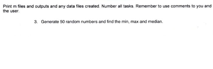 Solved Print m files and outputs and any data files created | Chegg.com