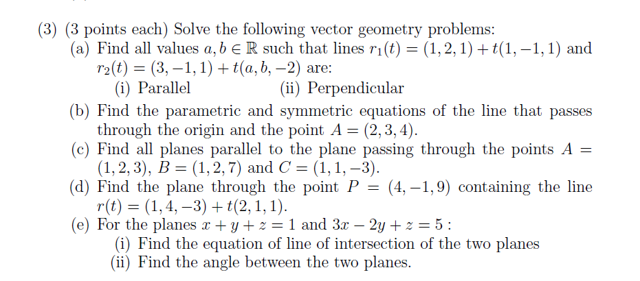 Solved Solve the following vector geometry problems: (a) | Chegg.com