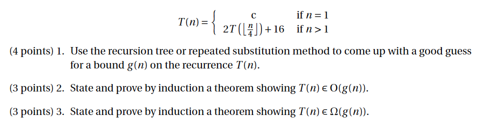 Solved If n = 1 (4 points) 1. Use the recursion tree or | Chegg.com