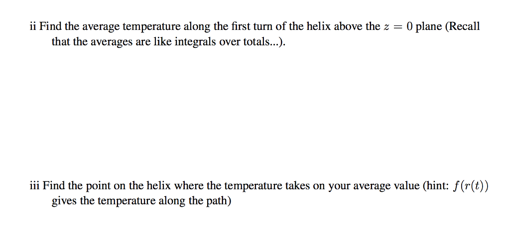 Solved Recall the standard parameterization for a helix r | Chegg.com